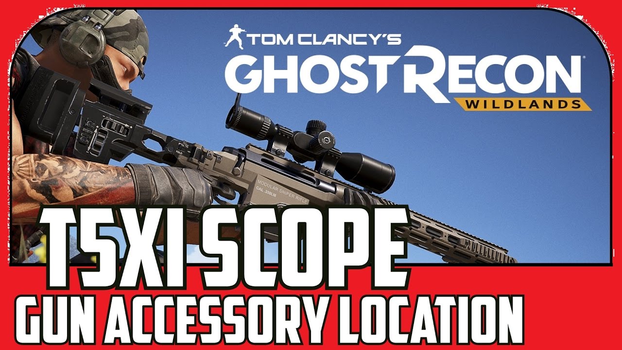 Ghost Recon Wildlands - T5Xi Tactical Sniper Scope Location - YouTube