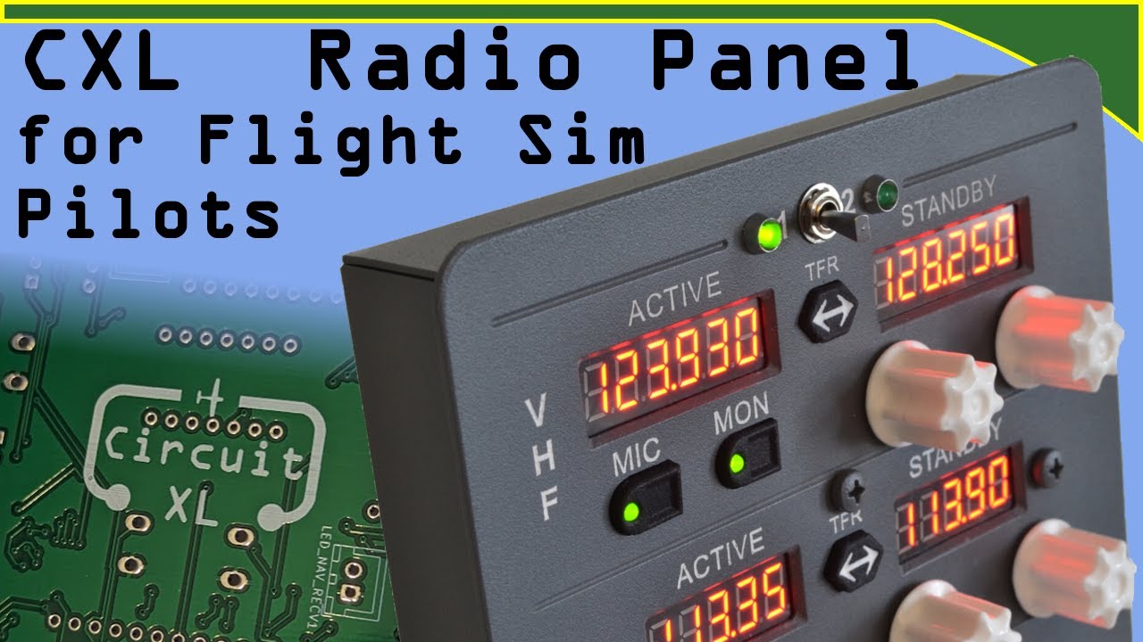CircuitXL Programmable Radio Control Panel for Flight Simulator - YouTube