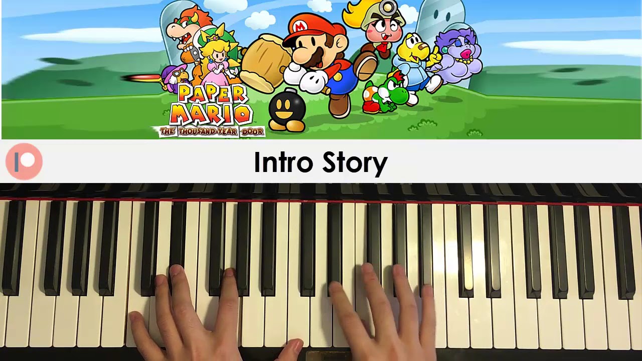 Paper Mario: The Thousand Year Door - Intro Story (Piano Cover ...