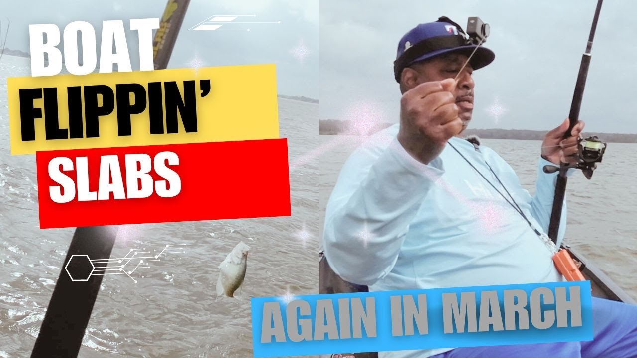Boat Flippin' Slabs In March - YouTube