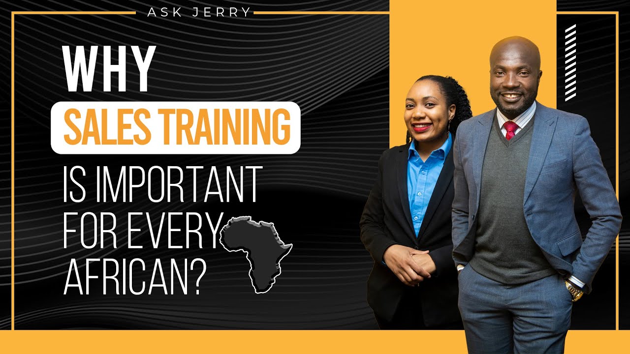 How Is Training Sales People In Africa Important - YouTube
