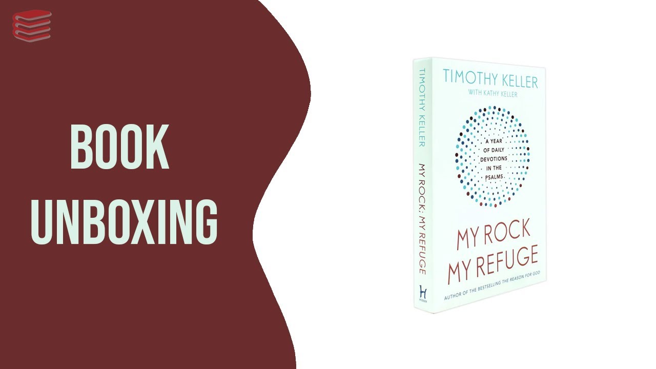 My Rock; My Refuge: A Year of Daily Devotions in the Psalms by Timothy ...