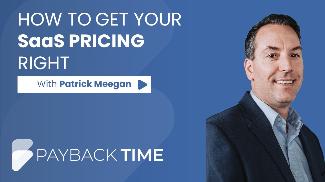 How to get your SaaS pricing right With Patrick Meegan - YouTube