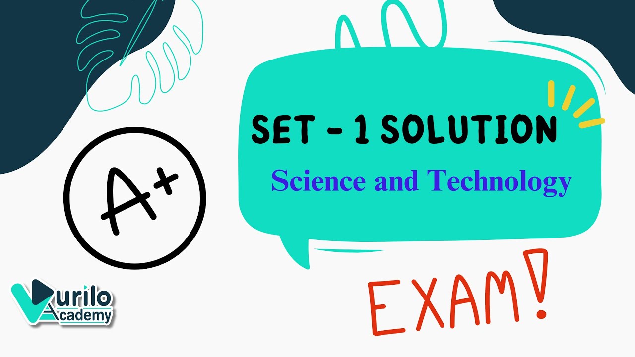 🔥 Model Set -1 Solution || Class - 10 Science and Technology || - YouTube
