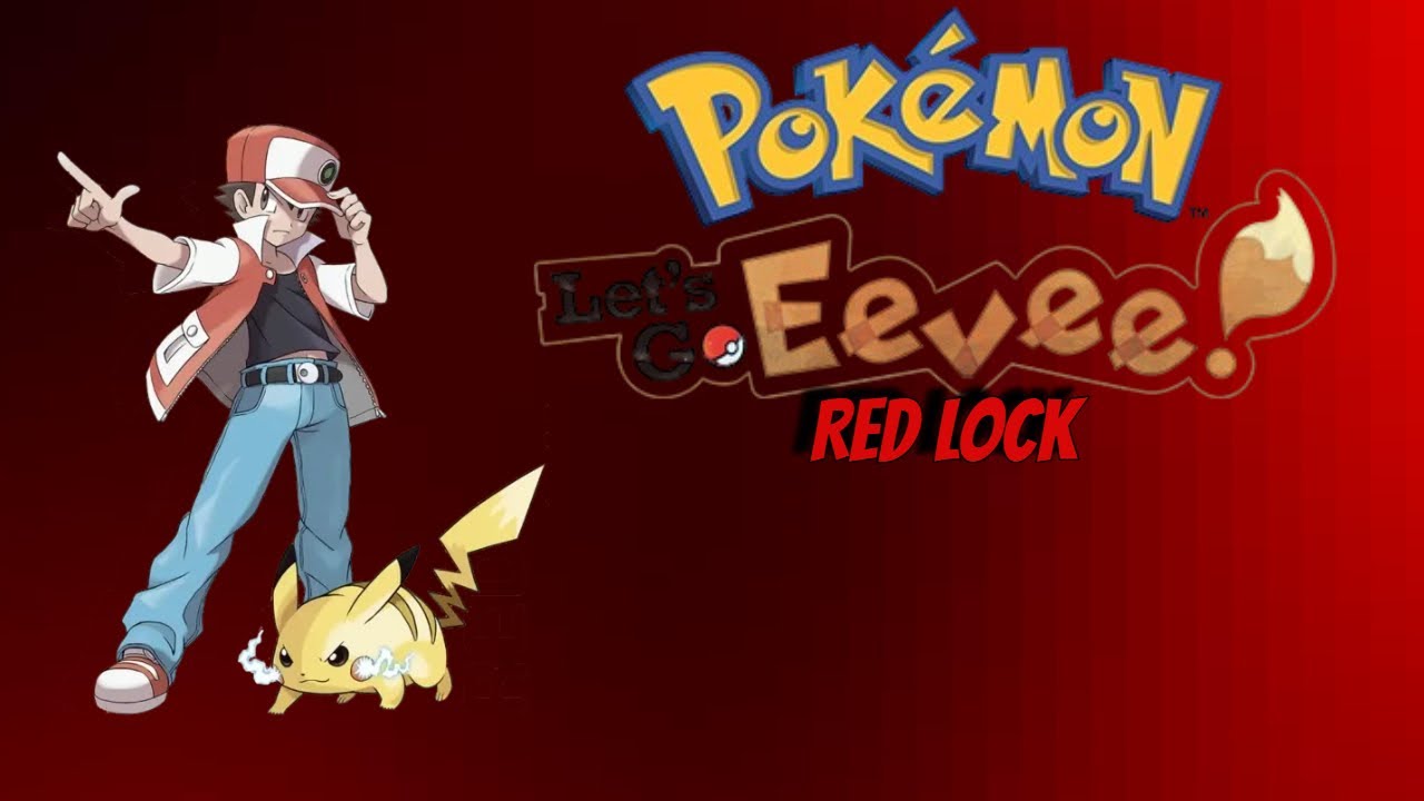 Pokemon Let's go eevee /Red Lock - YouTube