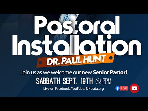 Dr. Paul Hunt - Pastoral Installation Service, 9/19/20 Part 2 (music ...