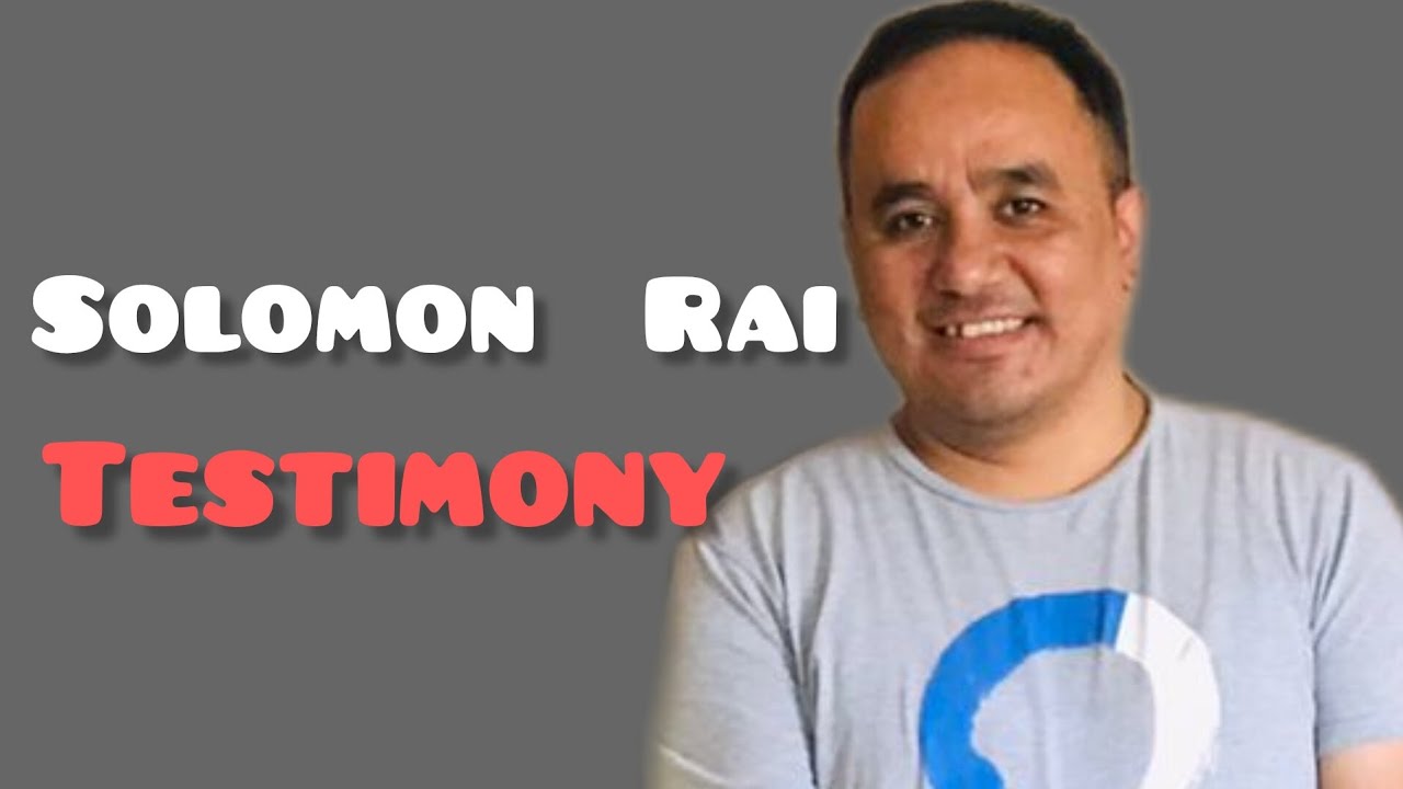 Teacher, Solomon Rai || Testimony - YouTube