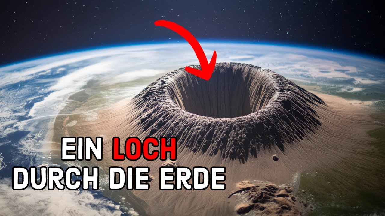 Was wäre, wenn man ein Loch durch die Erde graben würde? - YouTube