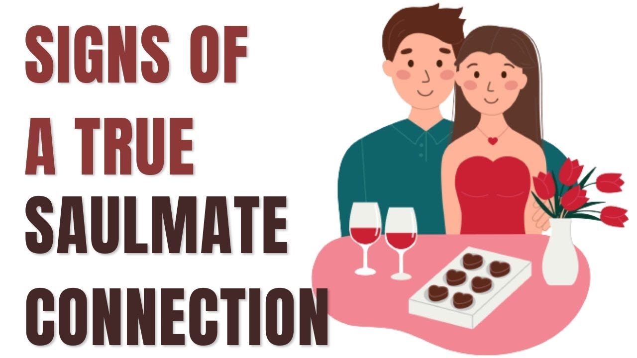 7 signs of a true soulmate connection - YouTube