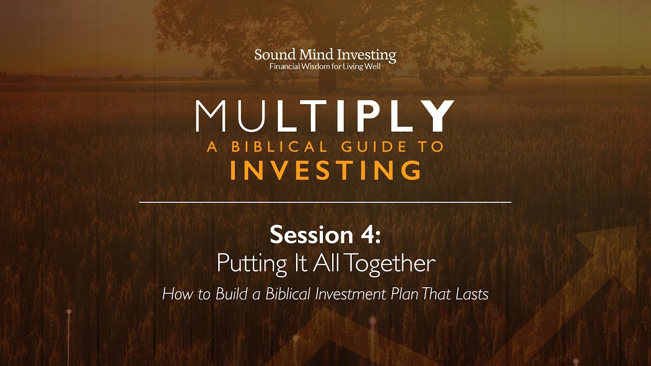 Multiply Session 4: Putting It All Together: How to Build a Biblical ...