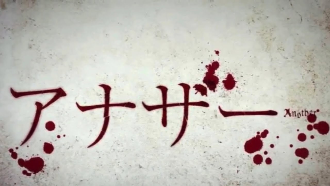 Another Live Action - Anime Opening - YouTube