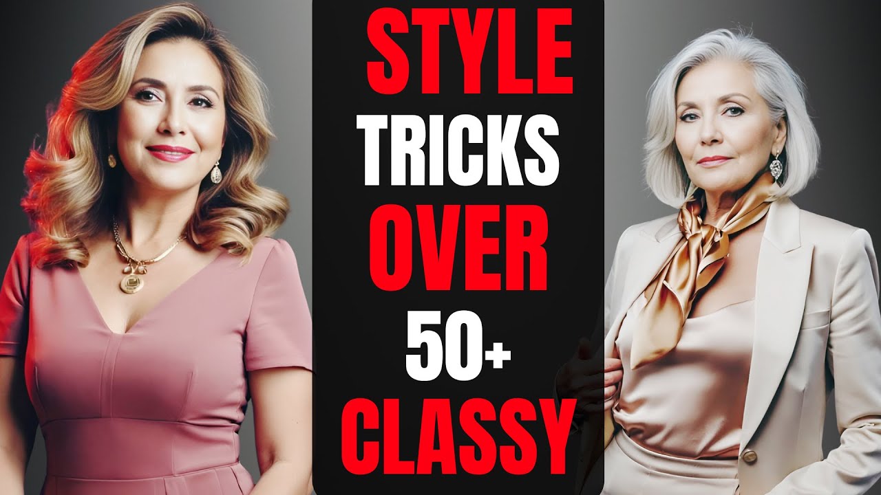 6 Styling Tricks Every Woman Over 50 Should Know for Effortless ...