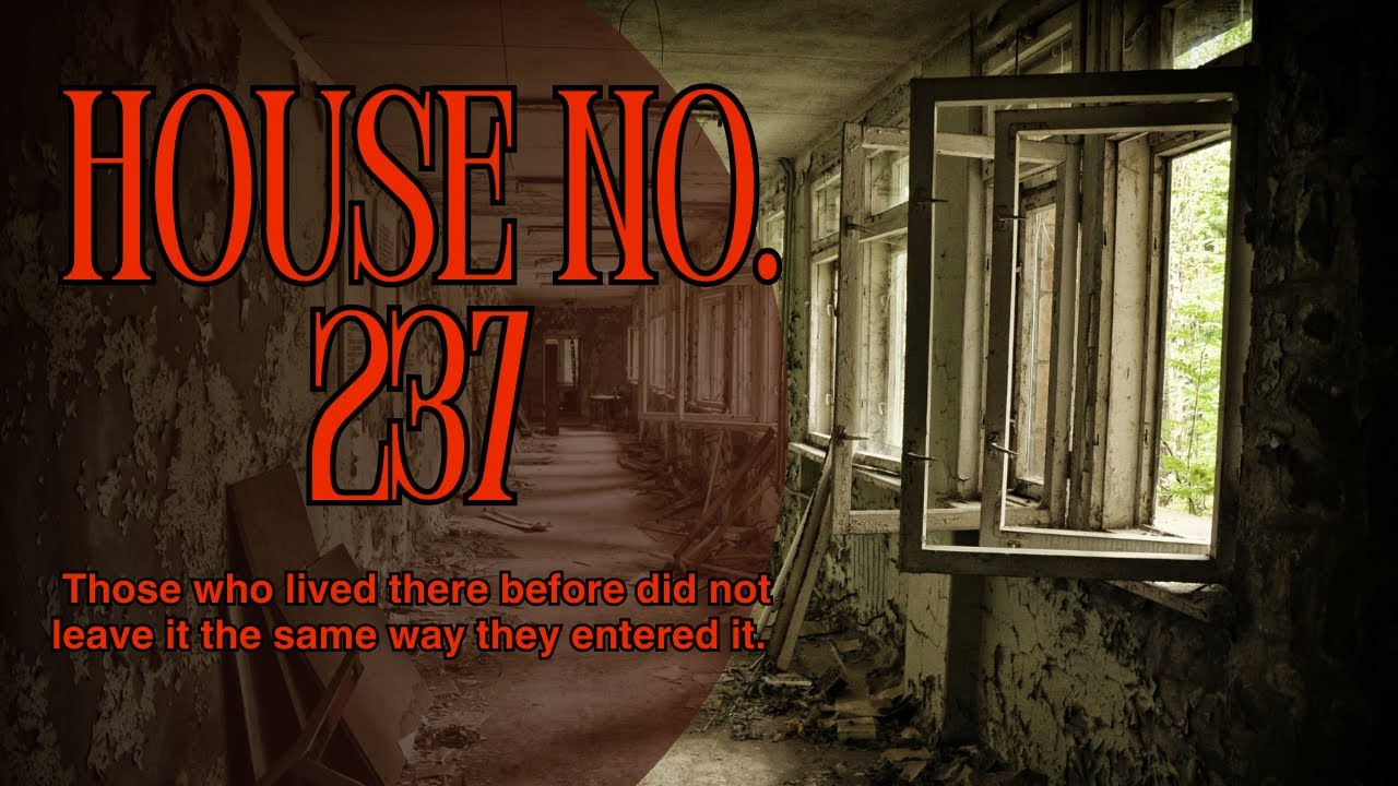 The story of house number 237 - a scary true story - YouTube