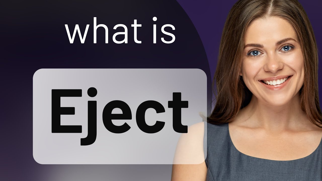 Eject EJECT Meaning YouTube eject-eject-meaning-youtube