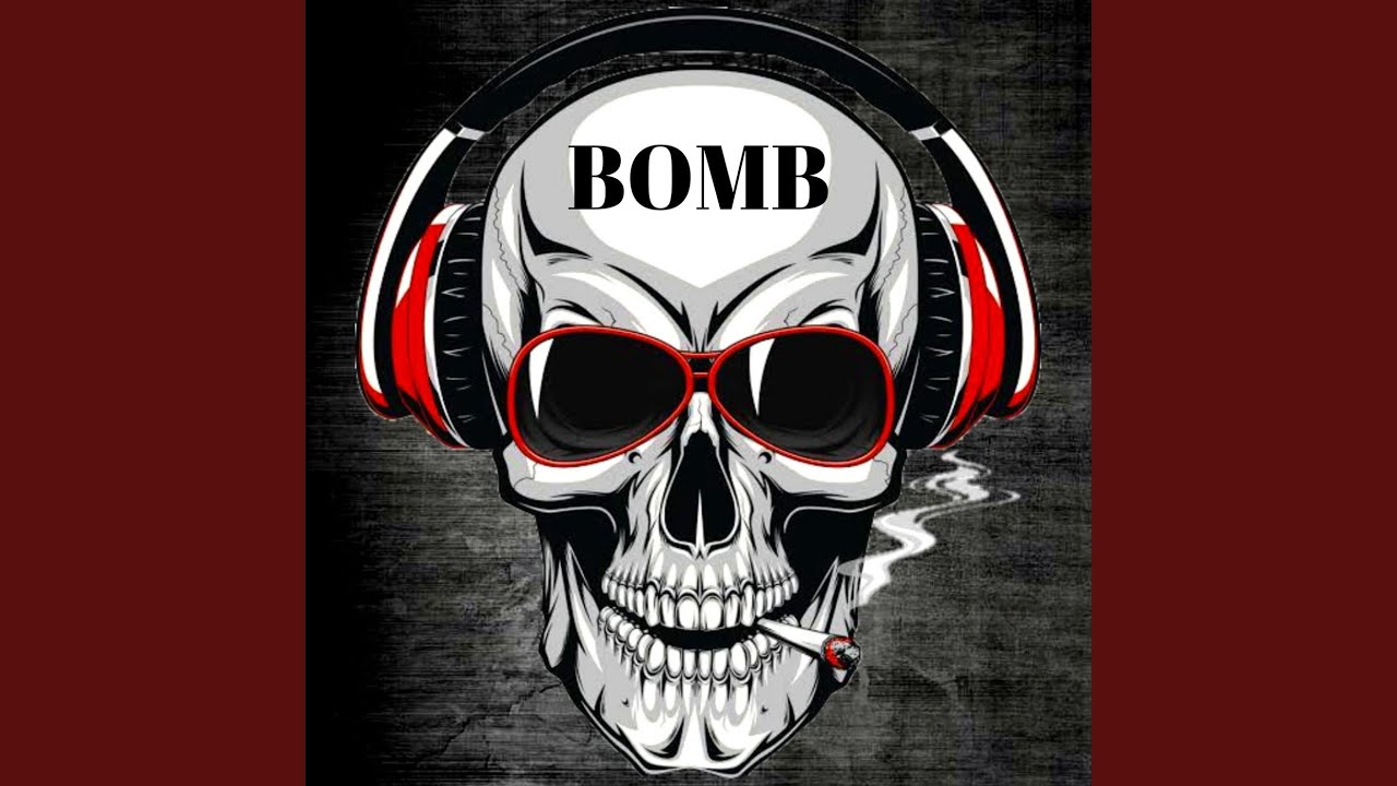 Bomb - YouTube
