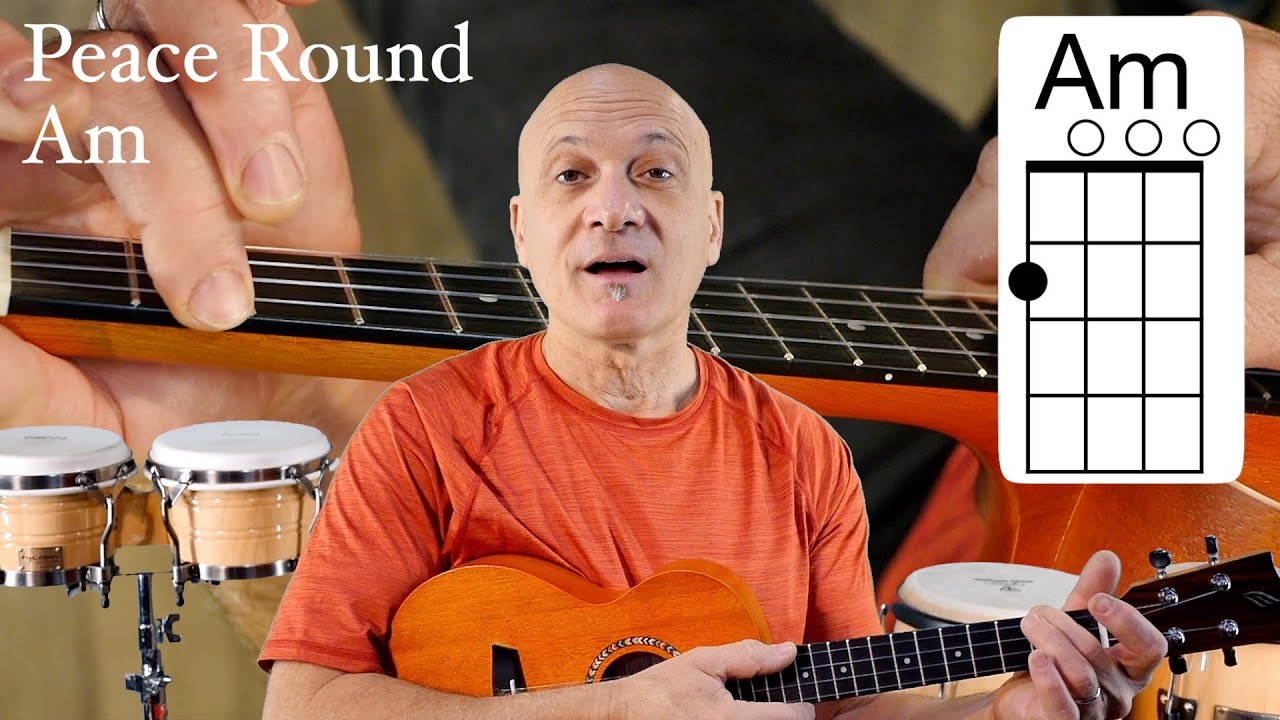 Ukulele Tutorial - Peace Round in Am - YouTube