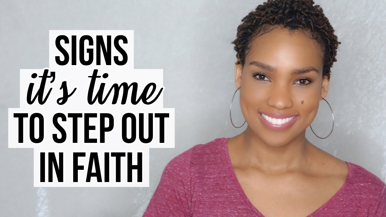 3 Signs God is Calling You to Step Out in Faith - YouTube