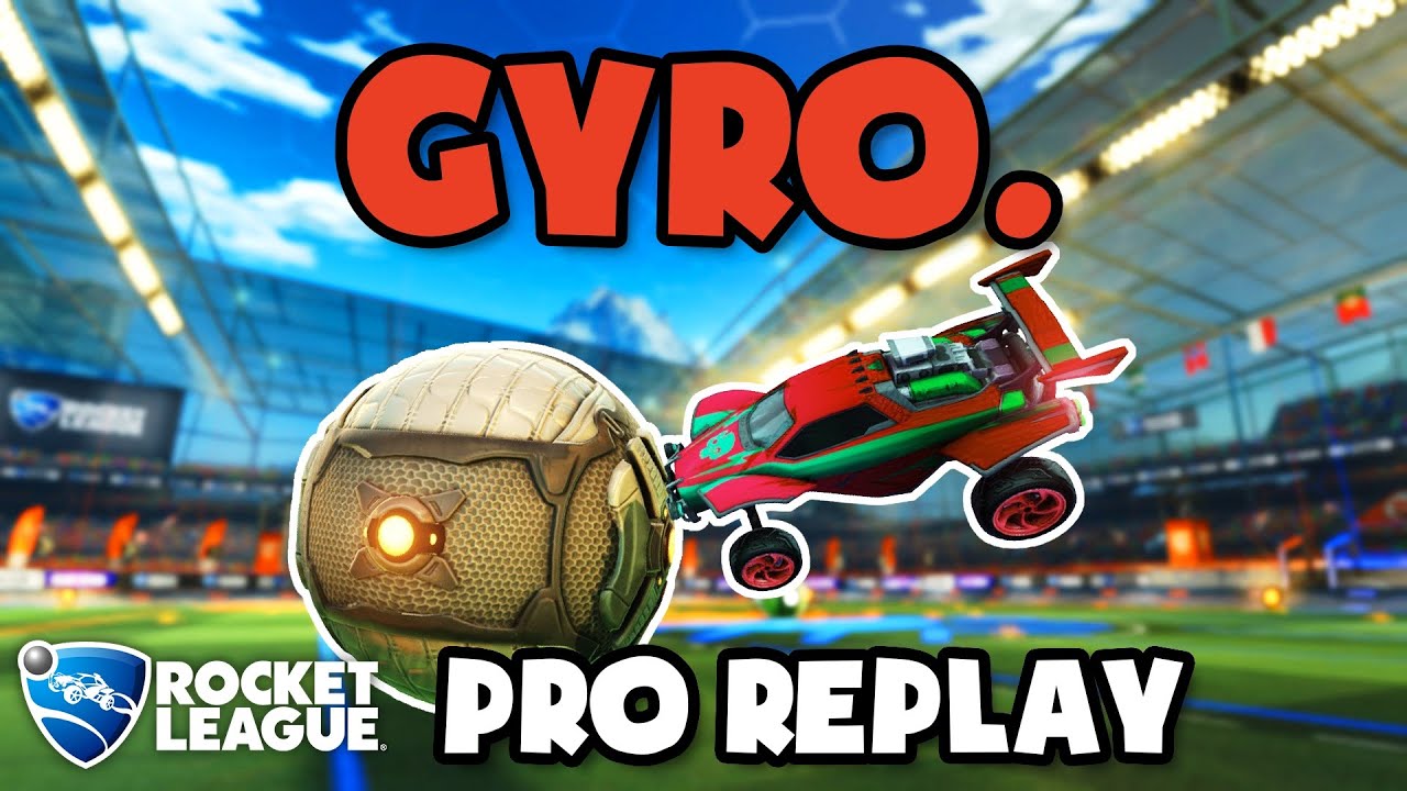 Gyro. Pro Ranked 3v3 #63 - Rocket League Replays - YouTube
