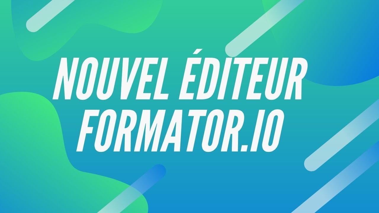 Découverte du nouvel éditeur de Formator.io - YouTube