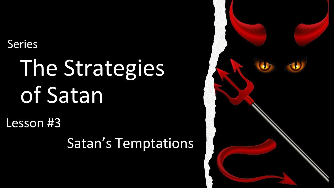 lesson 3 Satan's Temptations - YouTube