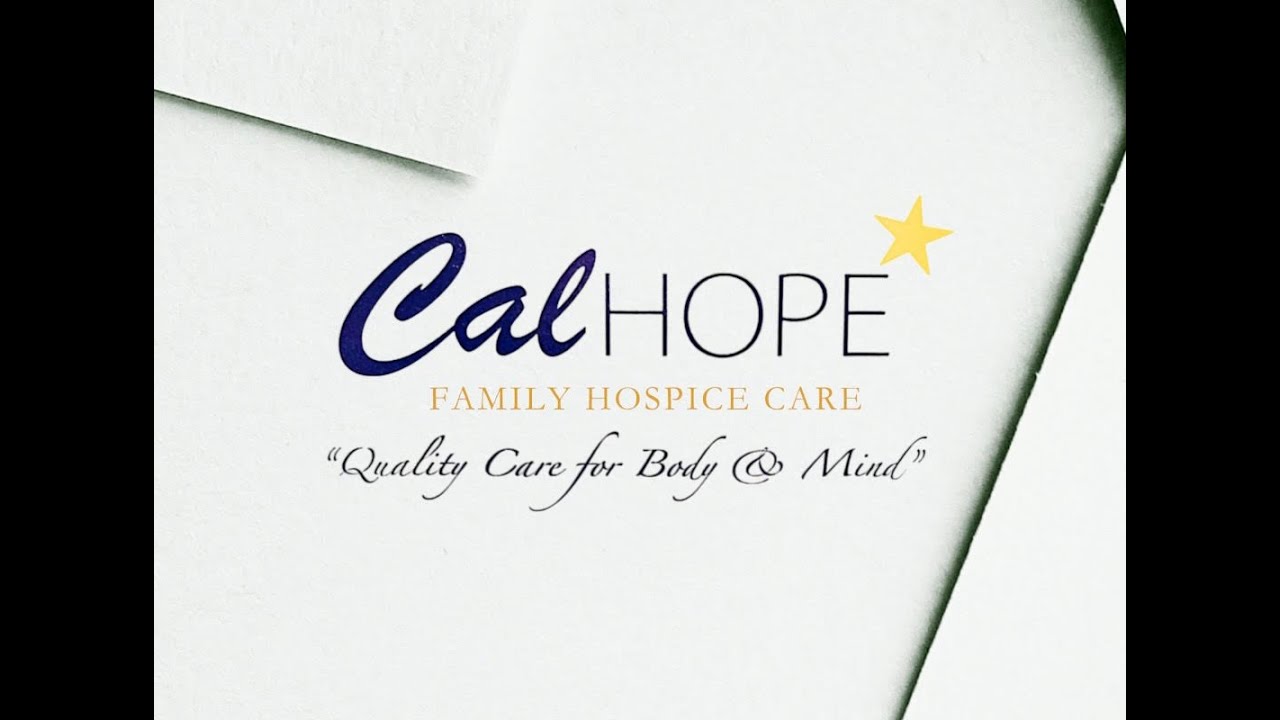 CalHope Family Hospice Care - YouTube