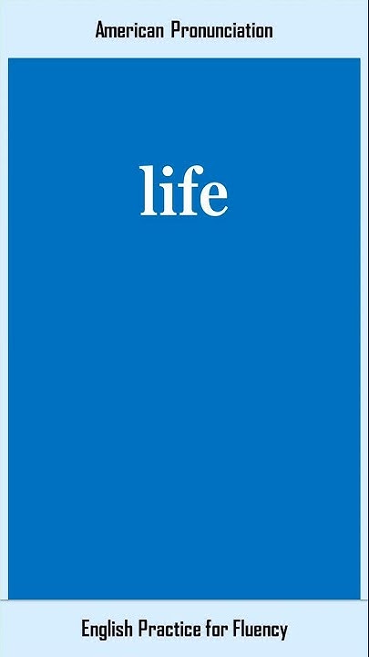 life, How to Say or Pronounce LIFE in American, British English, Pronunciation - YouTube