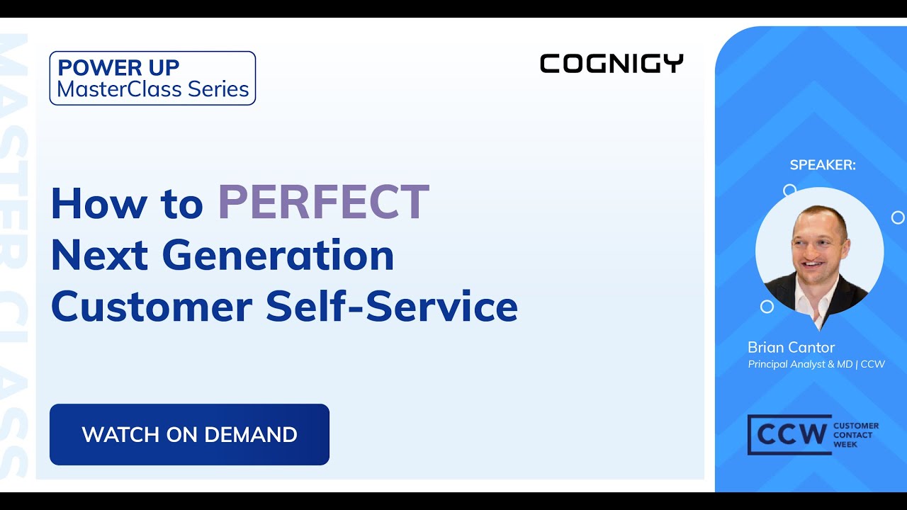 #2 MasterClass: How to Perfect the Next Generation of Customer Self ...