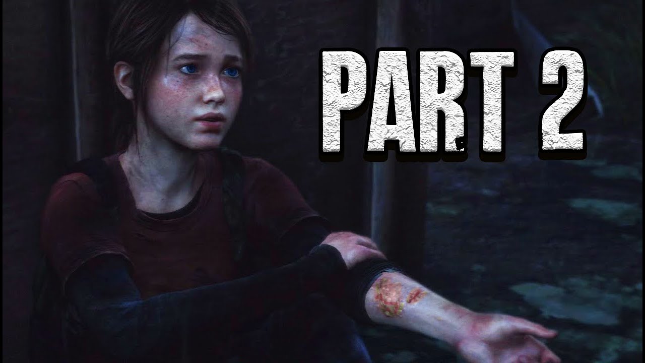 MEET ELLIE *The Last Of Us PS4 Gameplay* Part 2 - YouTube