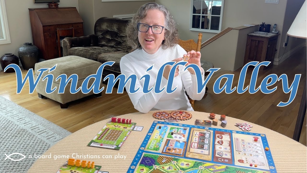 How to Play Windmill Valley: A Board Game Christians Can Play - YouTube