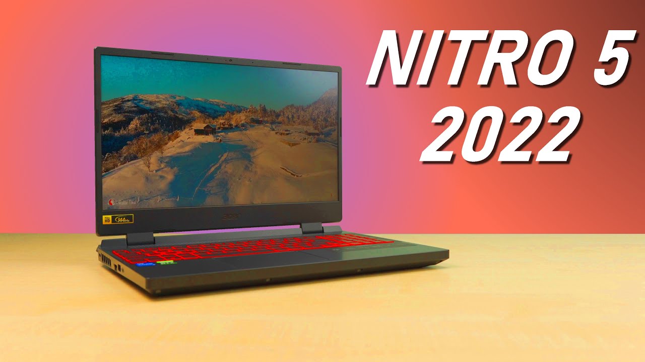Acer Nitro 5 (2022) Review - Still Great! [ unboxing, benchmarks and ...