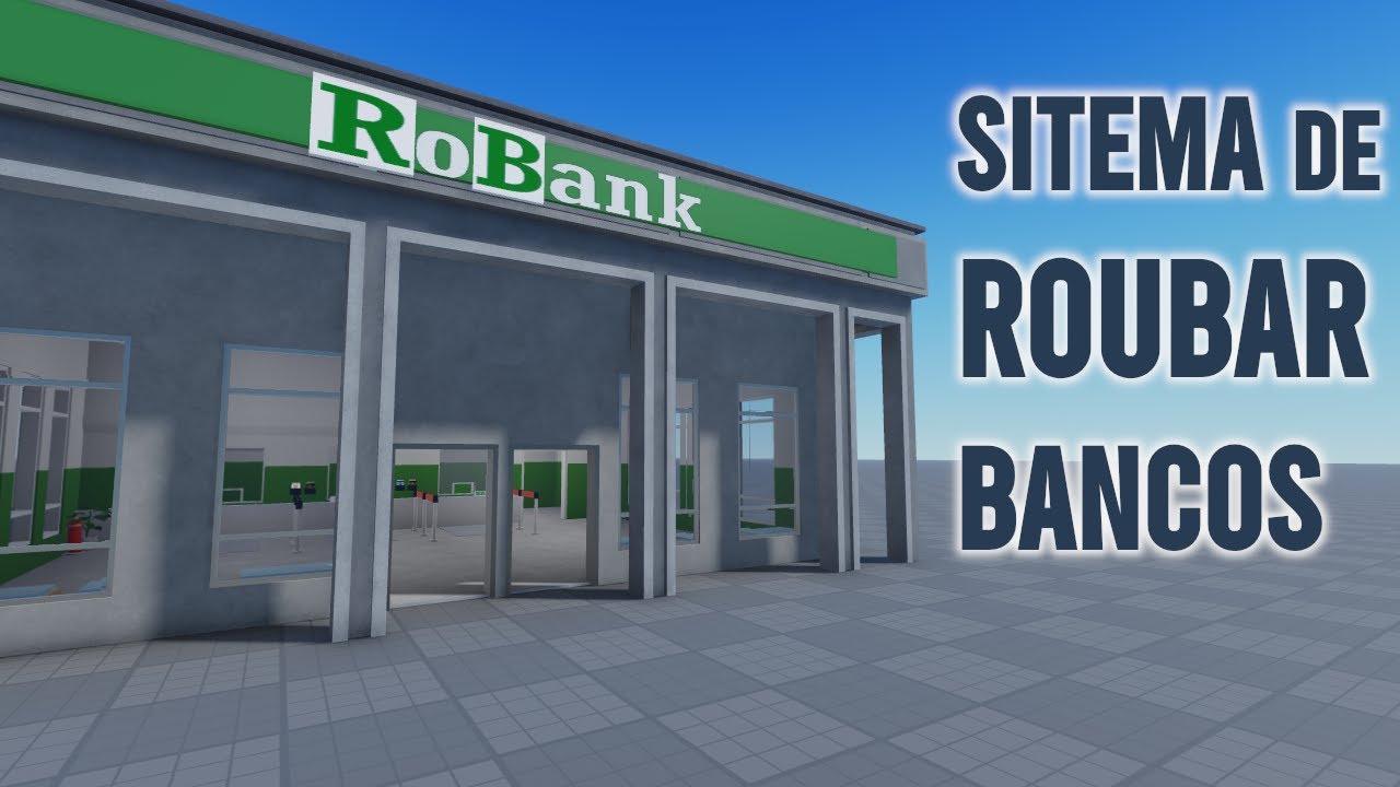 SISTEMA de ROUBO ao BANCO - Roblox Studio - YouTube