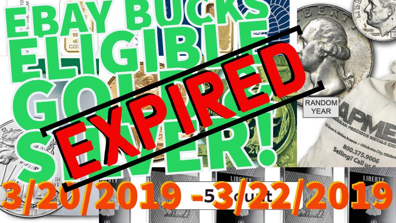 Ebay Bucks Eligible Gold 3/20/2019 - 3/22/2019 *EXPIRED* - YouTube