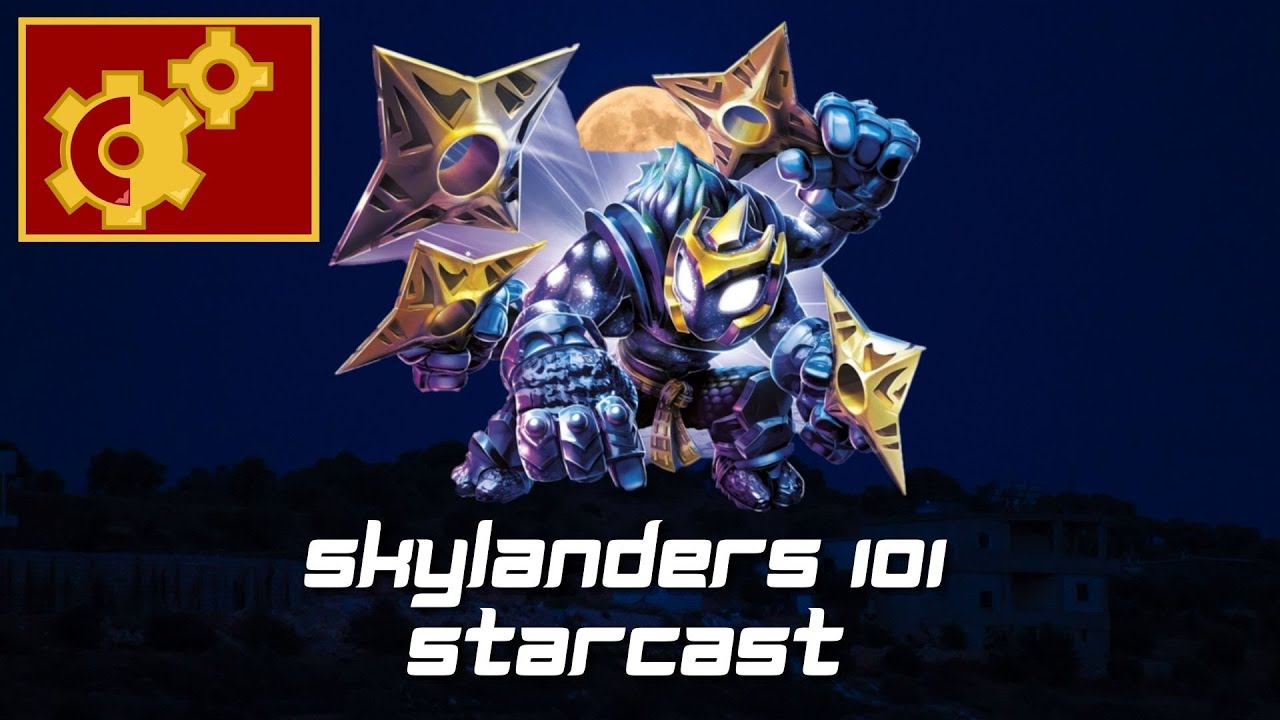 Skylanders 101 - Starcast - YouTube