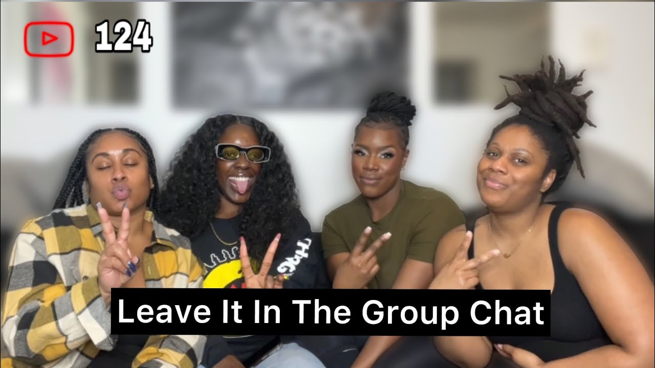 Leave It In The Group Chat - YouTube