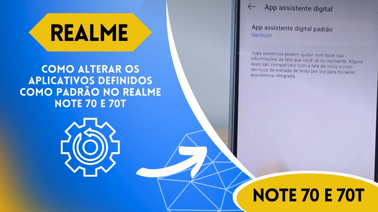 Como alterar os aplicativos definidos como padrão no Realme Note 70 e ...