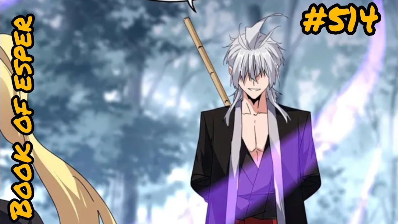 Book of esper episode 514 | demon magic emperor novel chapter 649 - YouTube