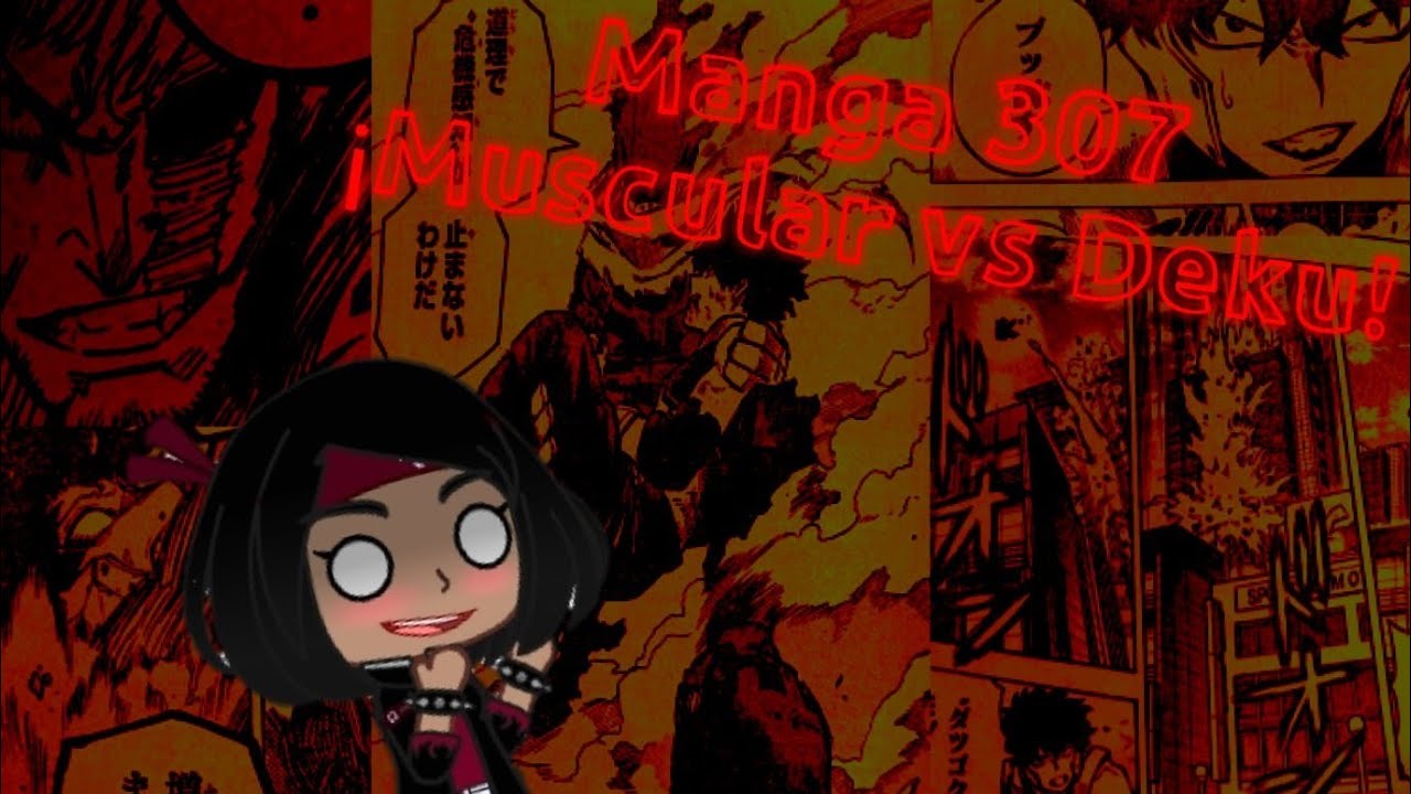 Manga BNHA cap 307 "Mucho tiempo sin vernos" Datos Curiosos del Manga ...