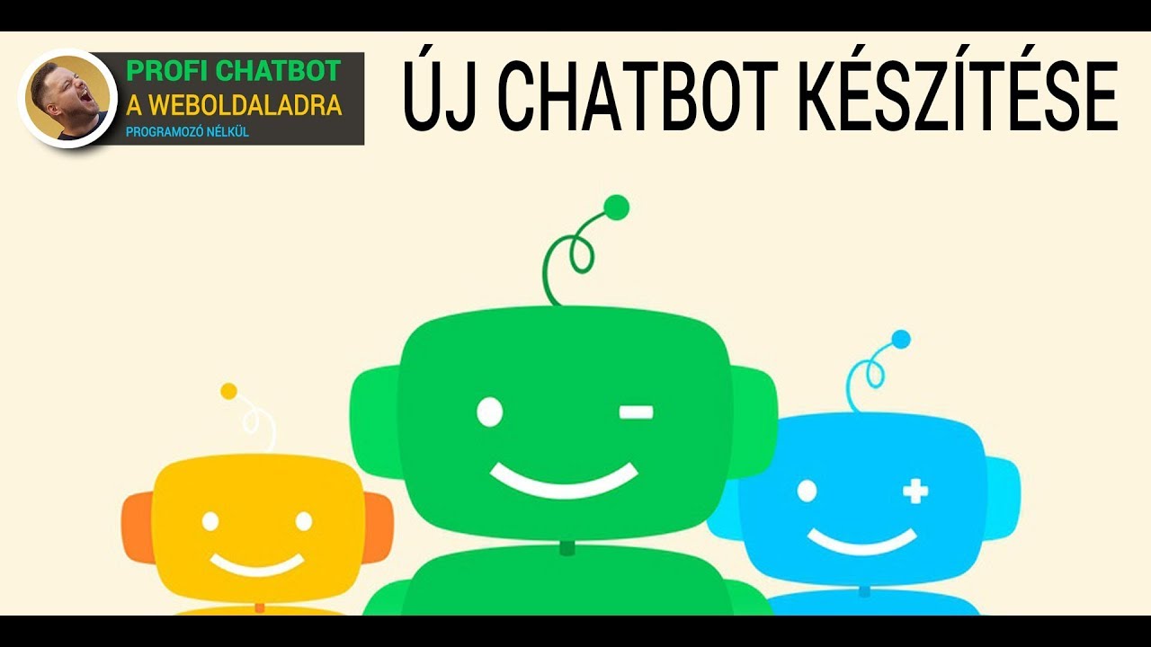 Chatbot a weboldaladra - Új chatbot építése - YouTube