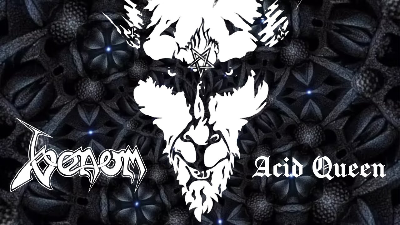 Venom - Acid Queen (lyric video) 18+ - YouTube