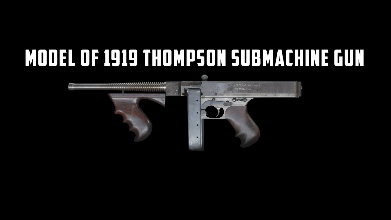 Model of 1919 Thompson Submachine Gun - the original Tommy gun - YouTube