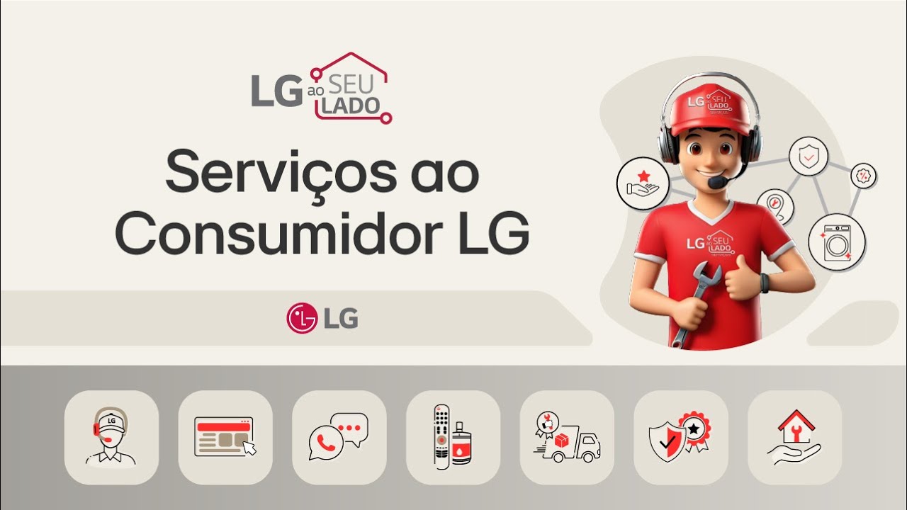 Serviços ao Consumidor LG: Suporte Total, Conveniência Garantida - YouTube