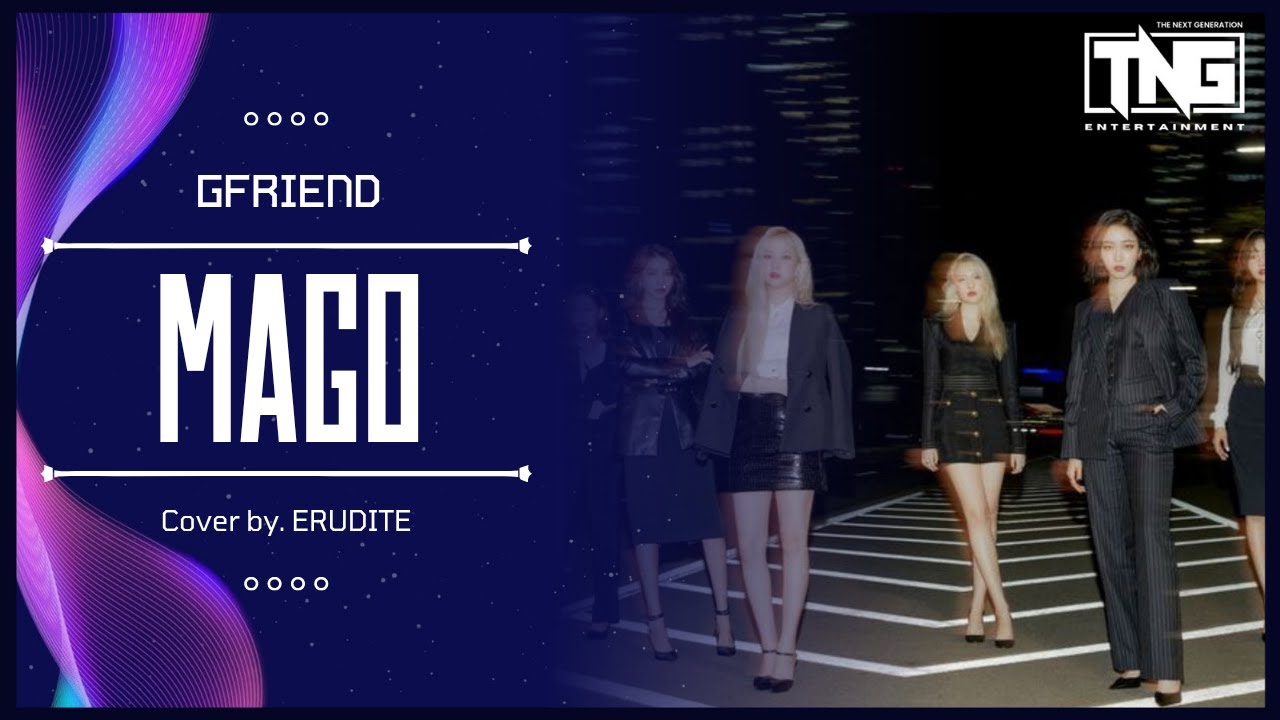 GFRIEND "MAGO" | Debut Cover by ERUDITE (Color Coded Lyrics) - YouTube