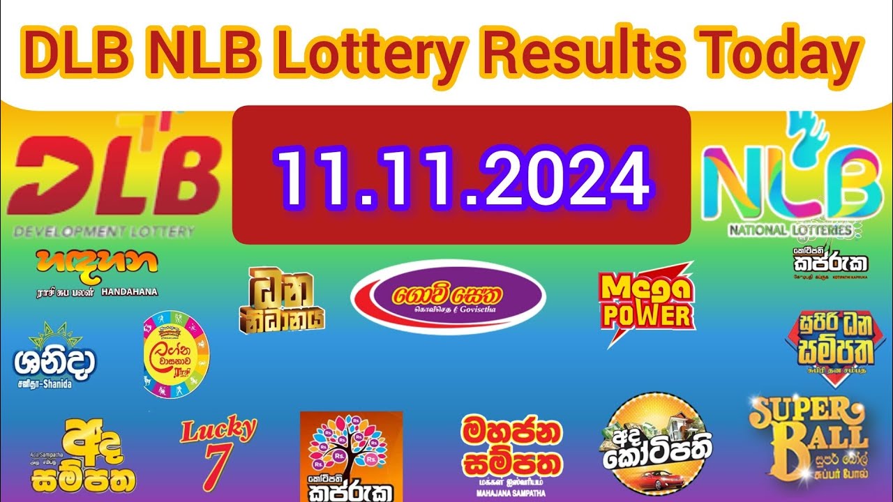 DLB NLB All Lottery Results 11.11.2024 සියලුම DLB NLB ලොතරැයි ප්‍රතිඵල ...