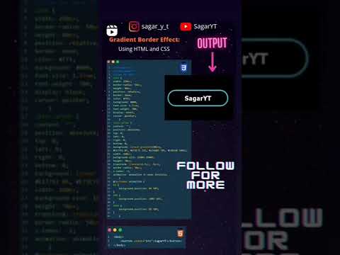 @sagar_y_t gradient #border #effects #webdesign #html #javascript #coding #css #developer # ...