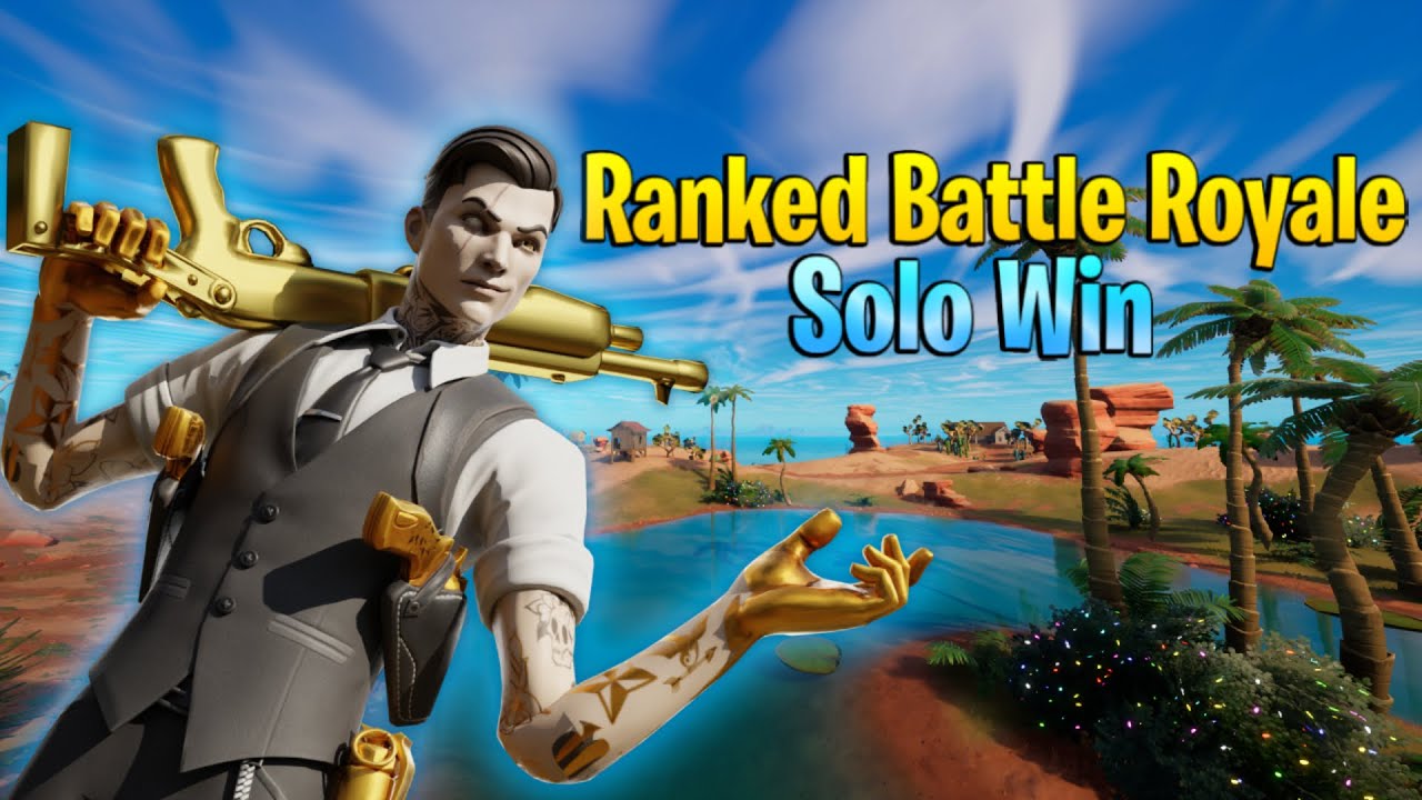 Fortnite - Ranked Battle Royale Solo Win - YouTube