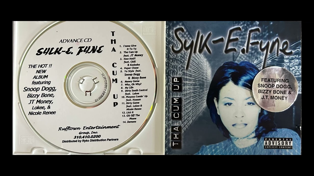 Sylk-E. Fyne (1. I'mma Give It To Ya - THA CUM UP : ADVANCE PROMO CD ...