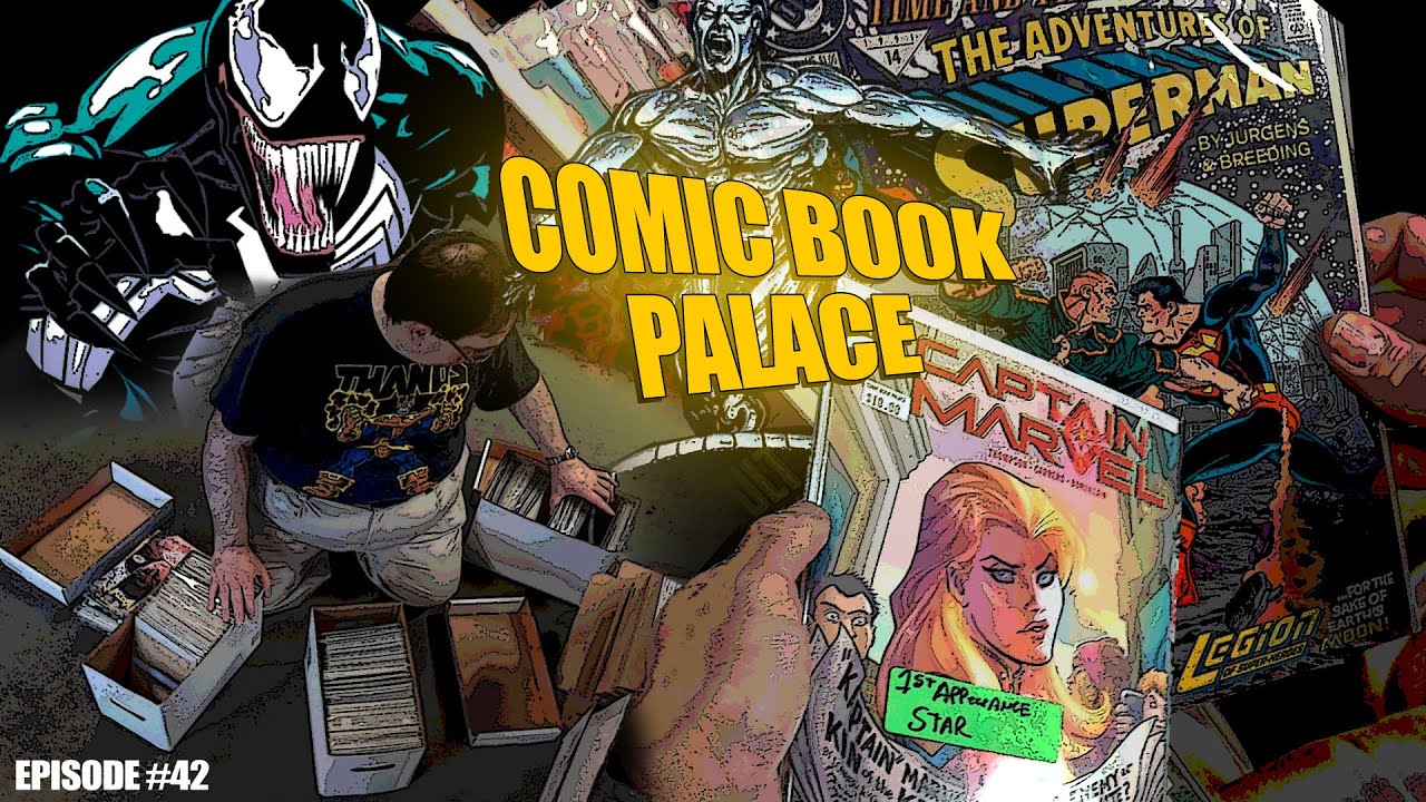 Comic Book Palace - ep. 42 (original series 2016-2020) - YouTube