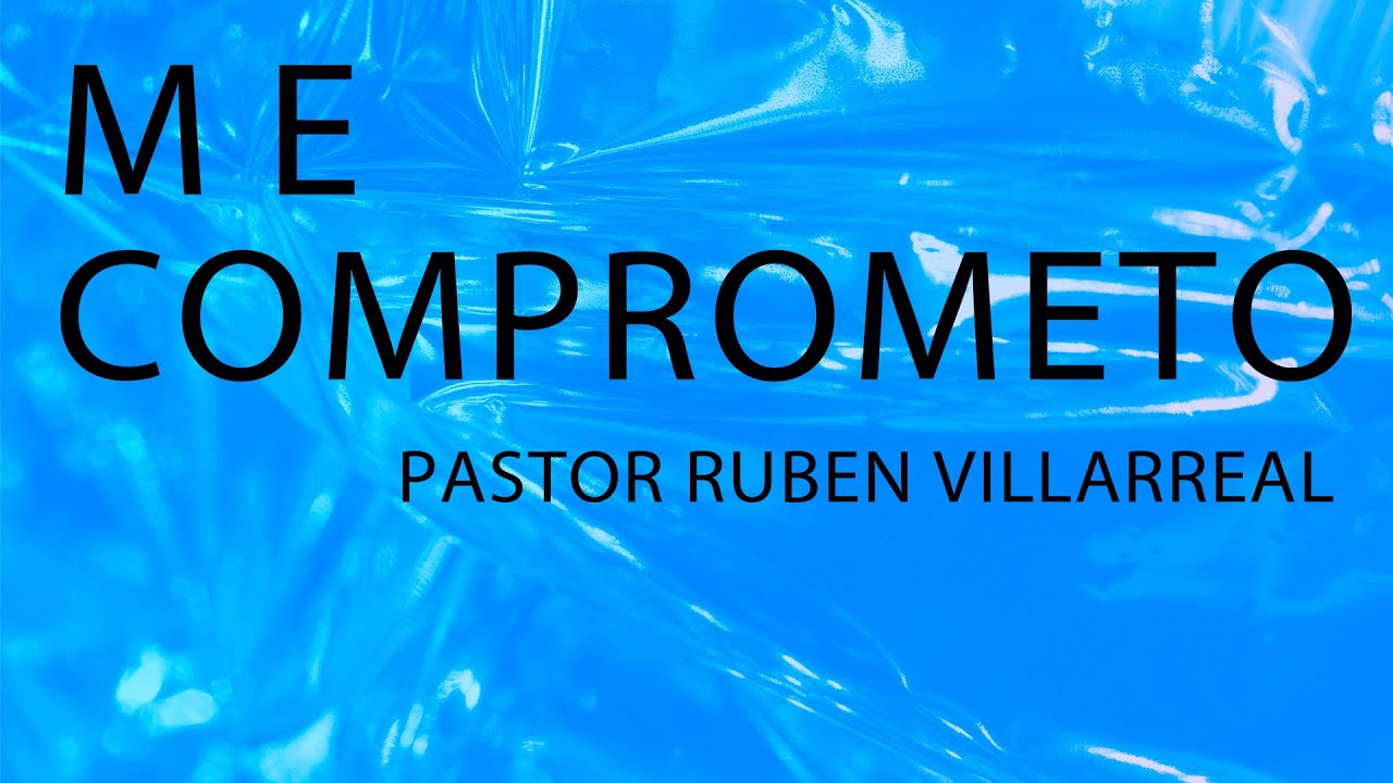 "ME COMPROMETO" - YouTube