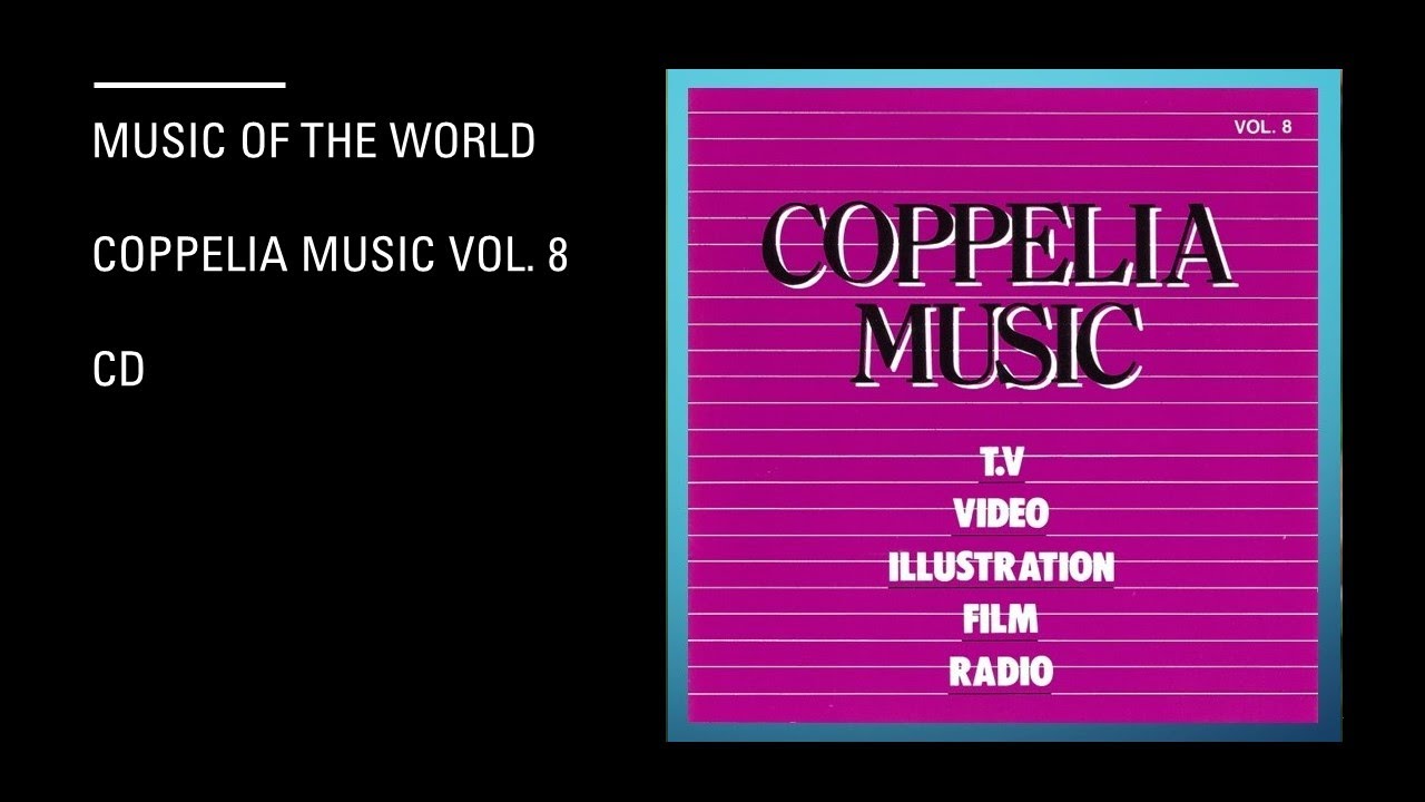 Music Of The World - Coppelia Music Vol. 8 - Cd - YouTube