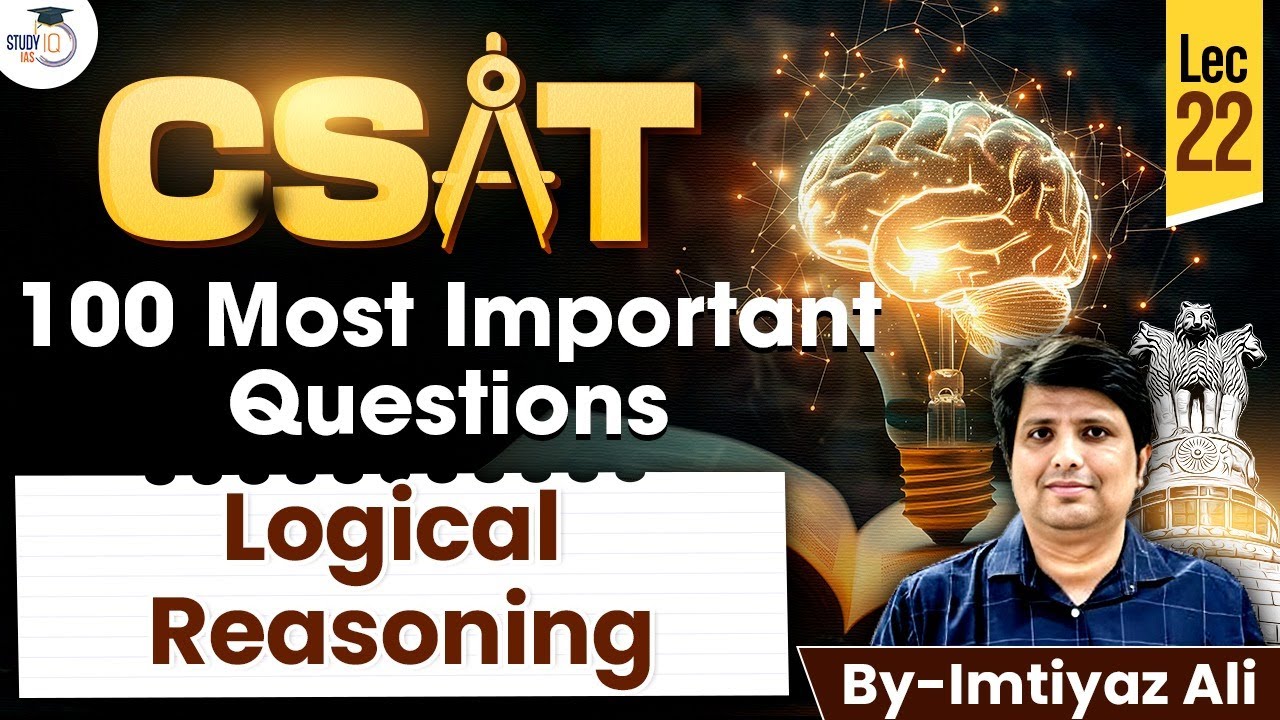 UPSC CSAT Most Important Questions | Logical Reasoning | Lec 22 - YouTube